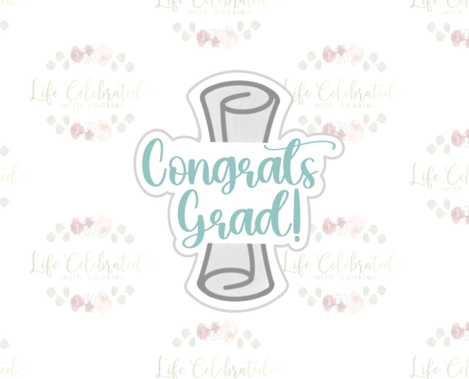 Diploma Congrats Grad Cookie Cutter – LCWCookieCutters